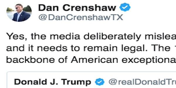 Dan Crenshaw Slaps Trump Back After ‘Questionable’ Tweet – Chicks On ...